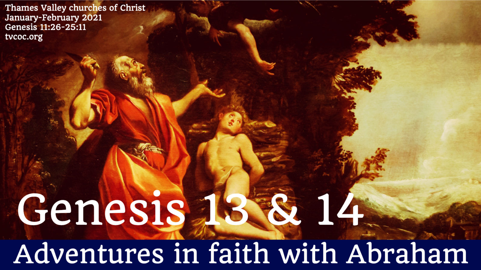 “How meekness changes the world.” Genesis 13-14 – Malcolm Cox