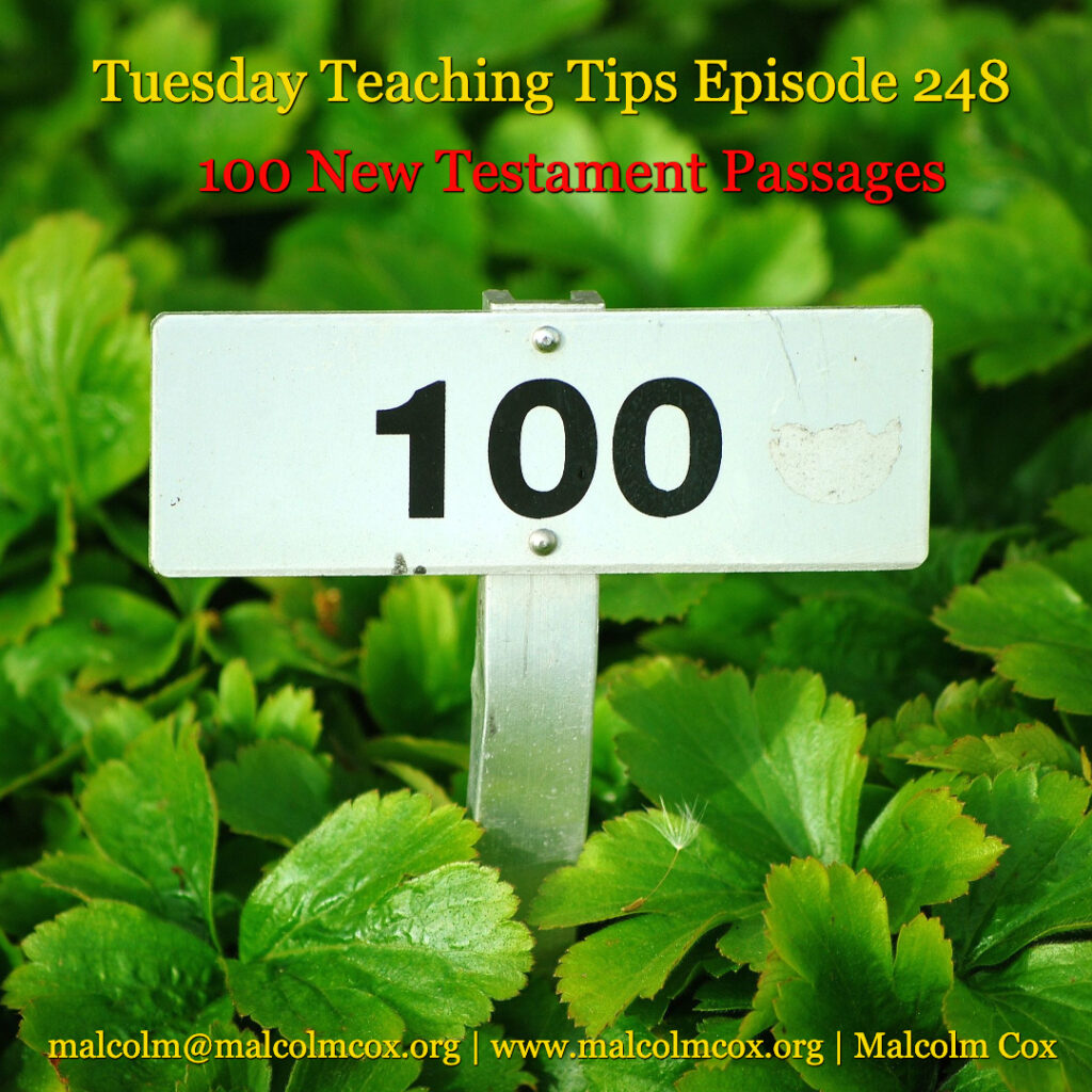 Teaching Tips 248 | “Mastering the New Testament” | 100 memorable NT ...